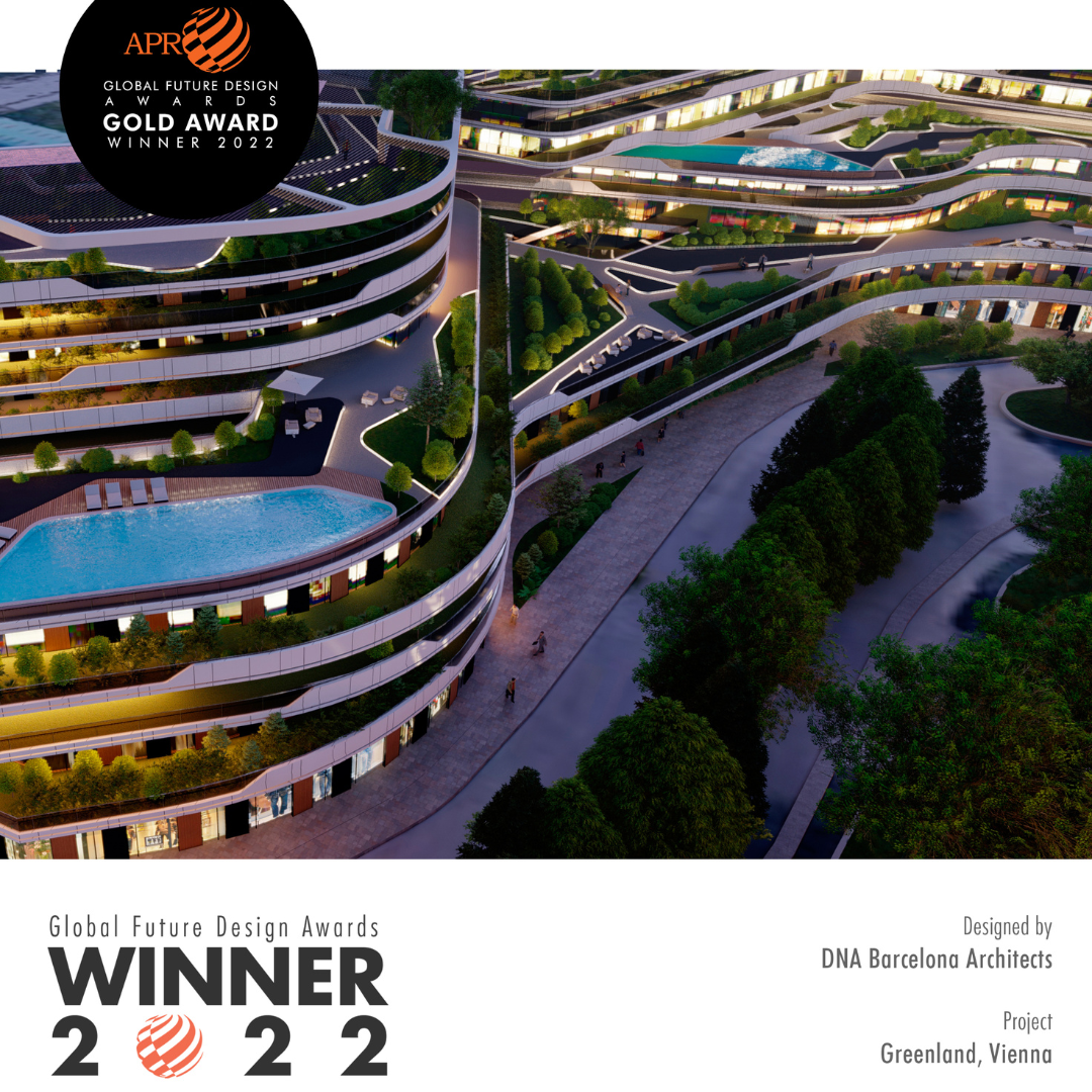 GLOBAL FUTURE DESIGN AWARDS 2022 - DNA Barcelona Architects